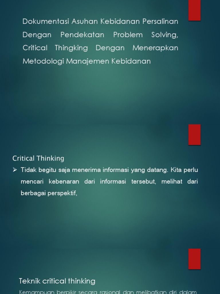 Dokumentasi Asuhan Kebidanan Persalinan Dengan Pendekatan Problem Solving Dan Critical Thinking ...
