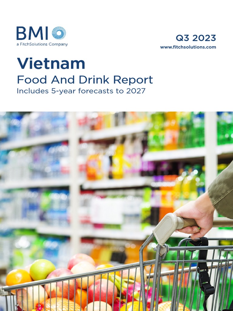 Vietnam Food & Drink Report - Q3 2023 | PDF | Inflation | Drink