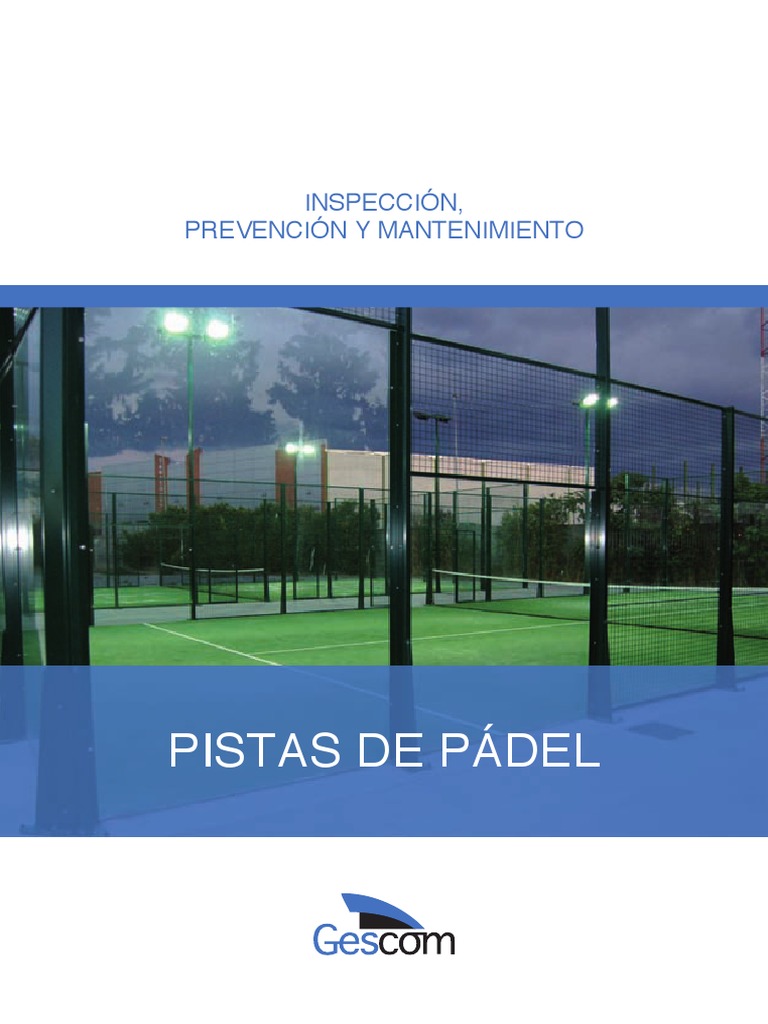 Plan Mantenimiento Pistas Padel Gescom | PDF | Tornillo | Hormigón