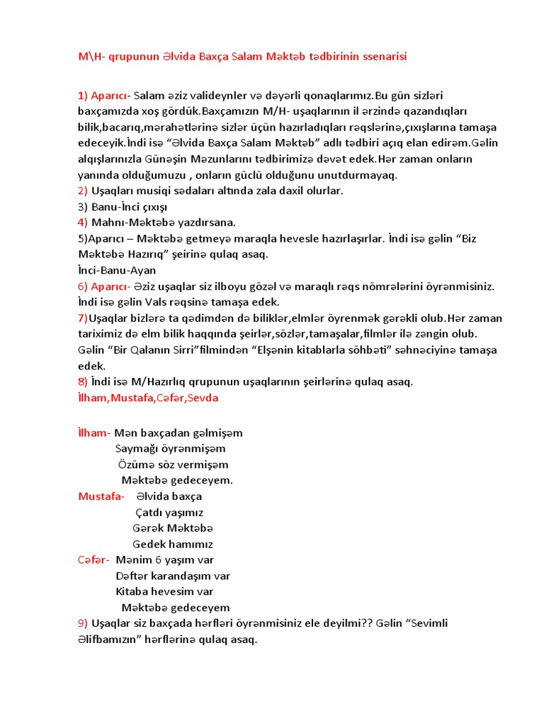 M/H-qrupunun Əlvida Baxça Salam MƏKTƏB Tədbirinin Ssenarisi 1) Aparıcı ...