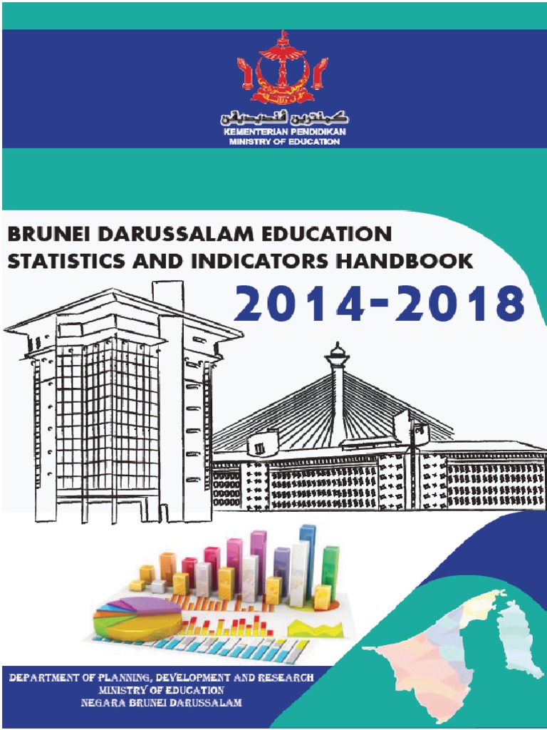 Brunei Darussalam Education Statistics and Indicators Handbook 2018 | PDF | Academic Degree ...