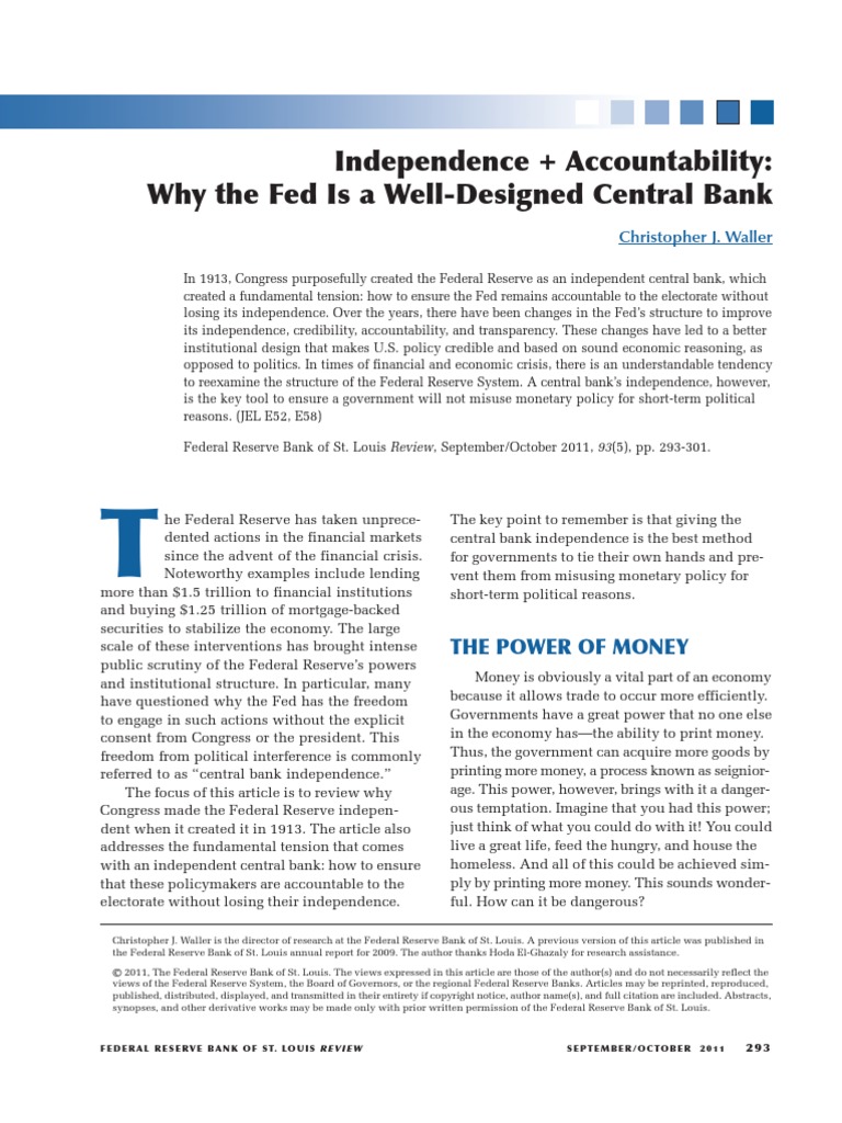 Independence + Accountability: Why The Fed Is A Well-Designed Central ...