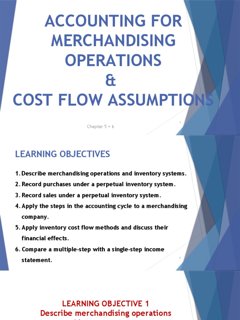 Week 5 - Accounting For Merchandising Operations & Cost Flow ...