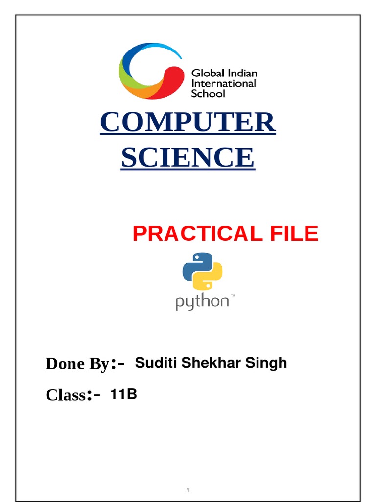Class XI - CS - Practical File - Suditi | PDF Class XI - CS - Practical File - Suditi | PDF