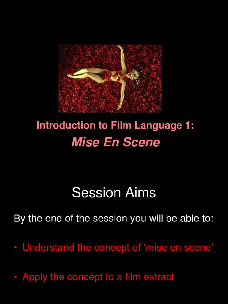 Mise en Scene: Introduction To Film Language 1 | PDF | Body Language ...