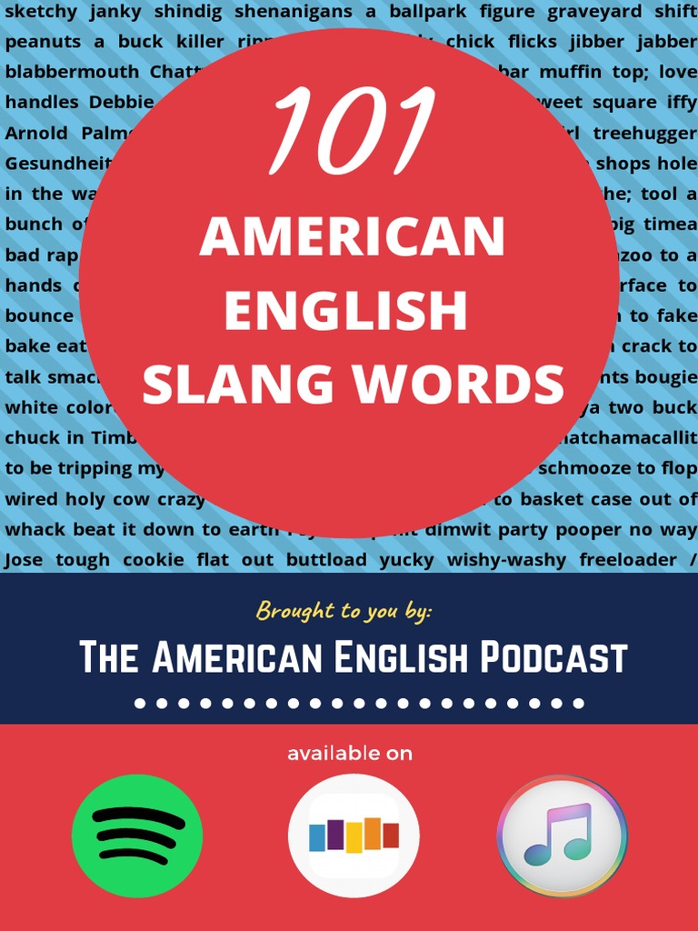 101 American English Slang Words and Expressions | PDF