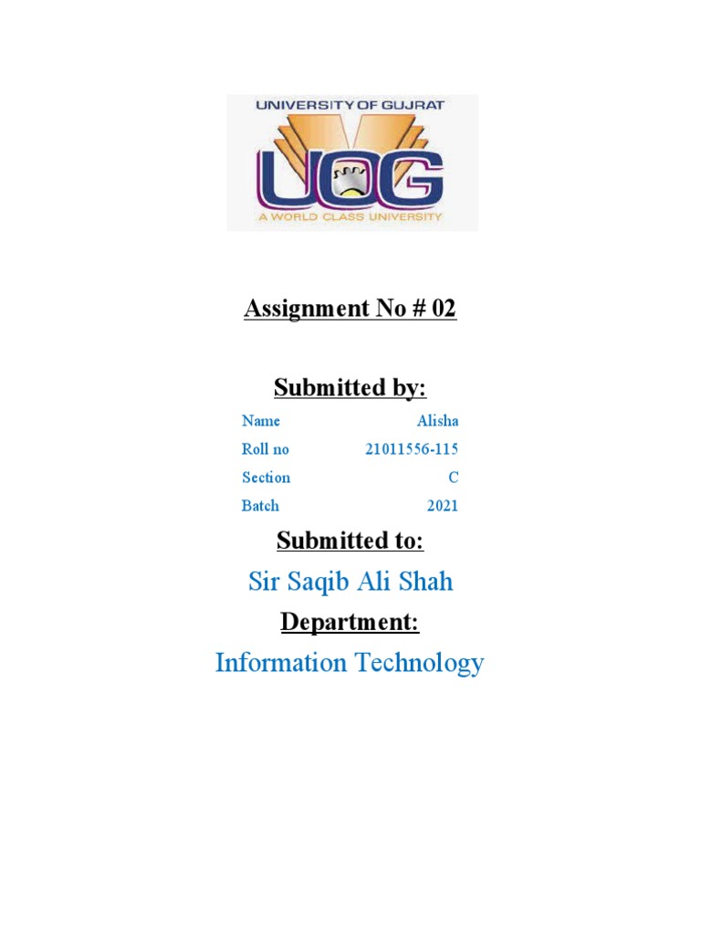 Assignment No # 02 Submitted By:: Sir Saqib Ali Shah Information Technology | PDF