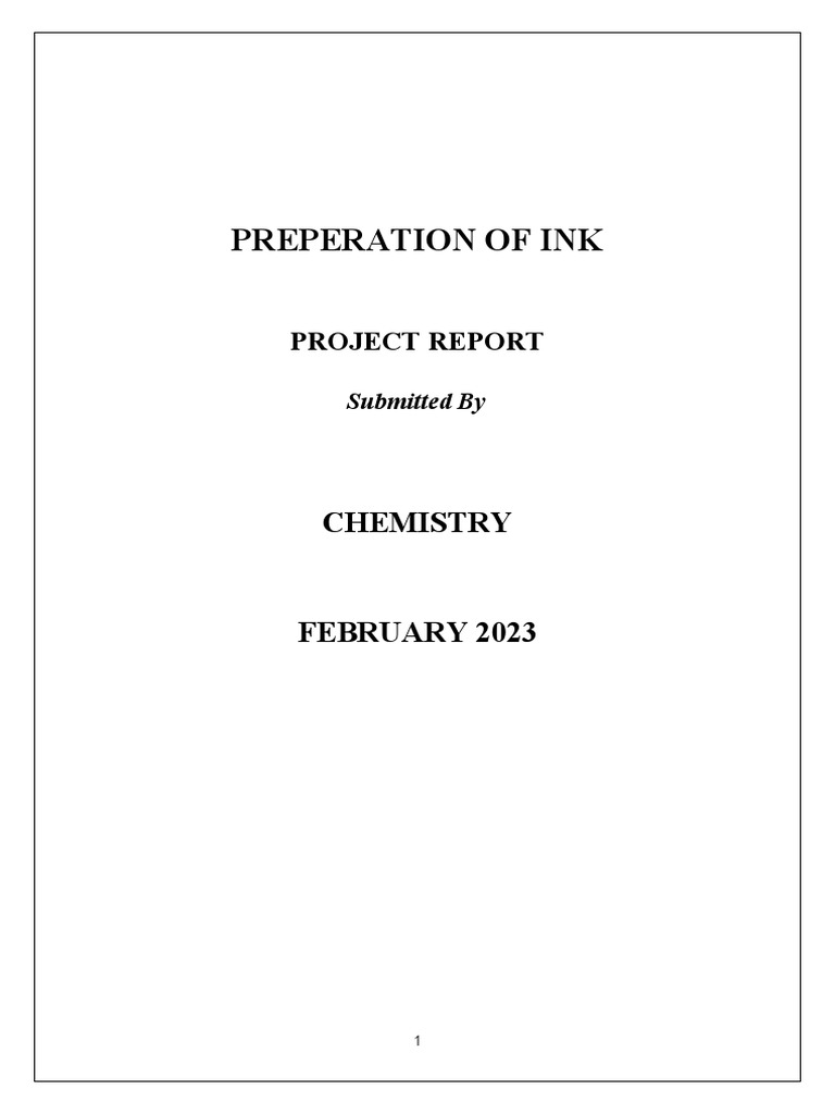 CLASS 12 CBSE PROJECT : PREPARATION OF INK | PDF | Ink | Chemical ...