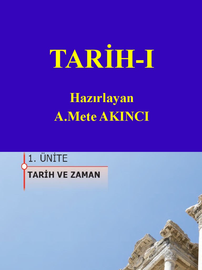11.sinif Tarih Dersi Tarih Ve Zaman 1 Ders Notu | PDF