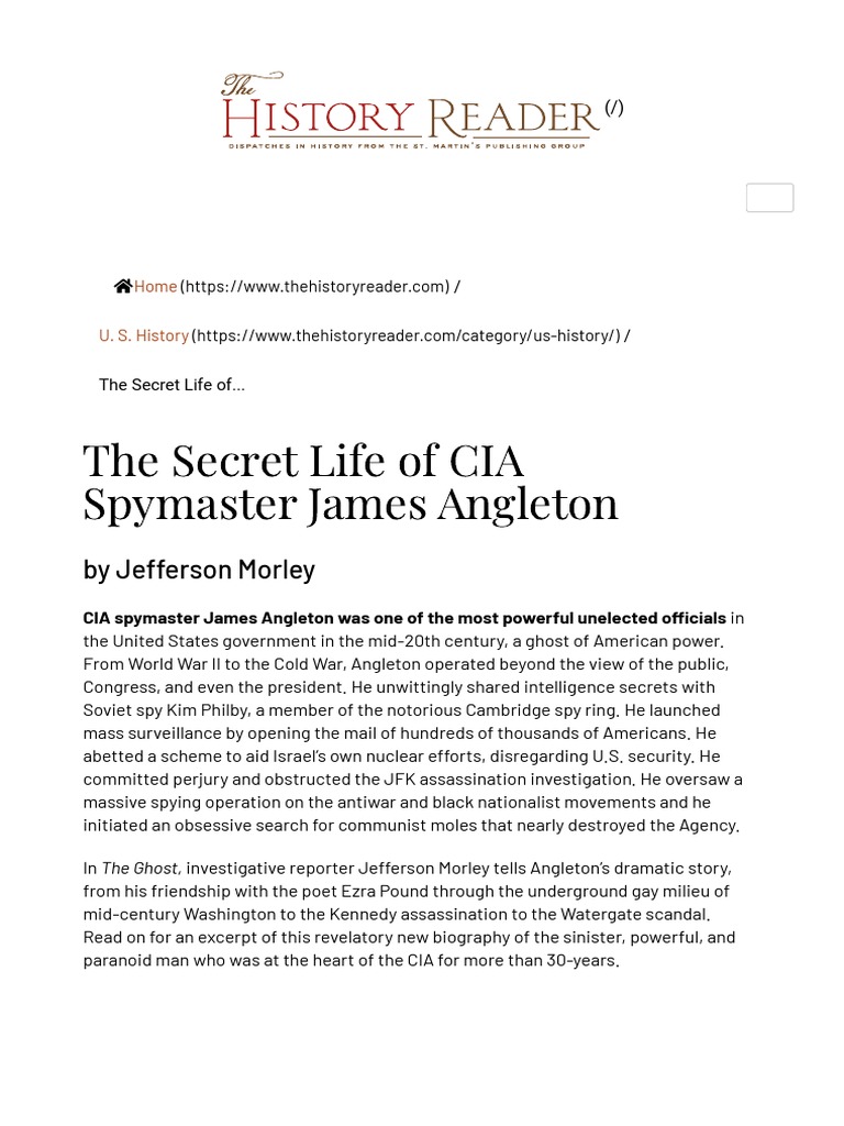 The Secret Life of CIA Spymaster James Angleton - The History Reader ...