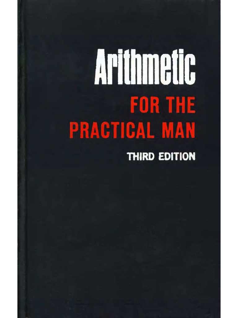 J. E. Thompson - Arithmetic For The Practical Man, 3ed (Mathematics For ...