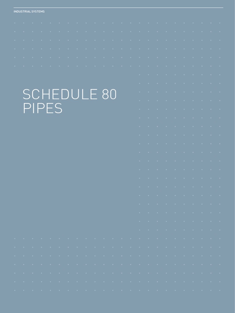 Viadux Schedule 80 Product Guide | PDF | Pipe (Fluid Conveyance ...