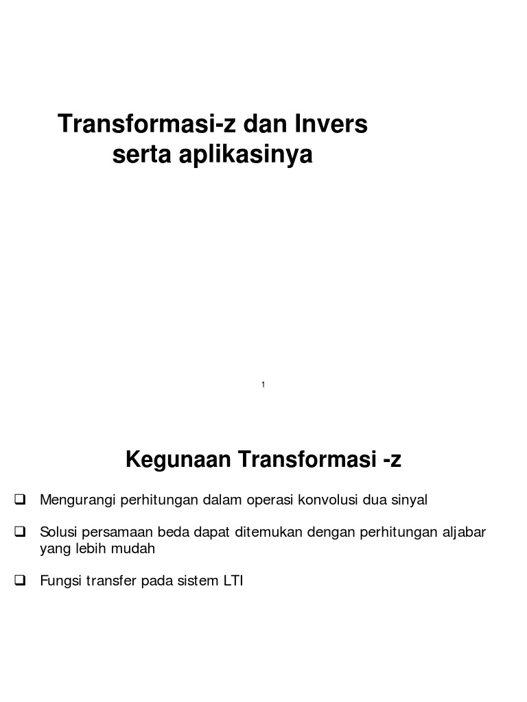 Transformasi Z Dan Invers Serta Aplikasi | PDF