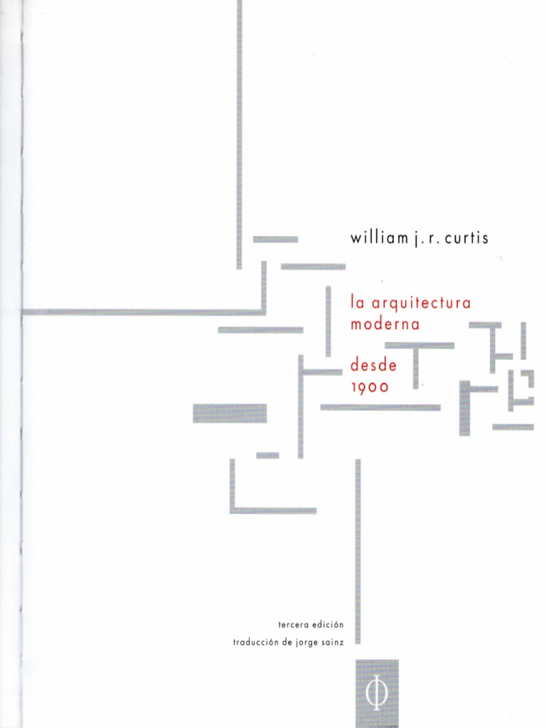 La Arquitectura Moderna Desde 1900 | PDF