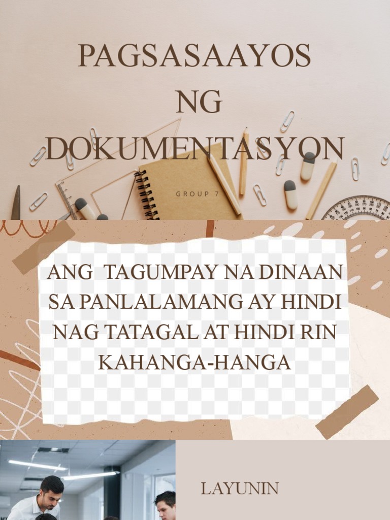 Pagsasaayos NG Dokumentasyon: Group 7 | PDF