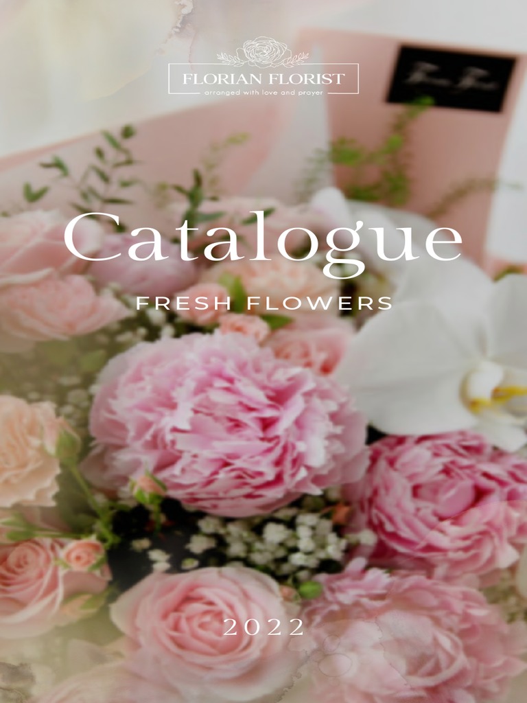 Fresh Flowers Catalogue 2022 - Florian Florist | PDF