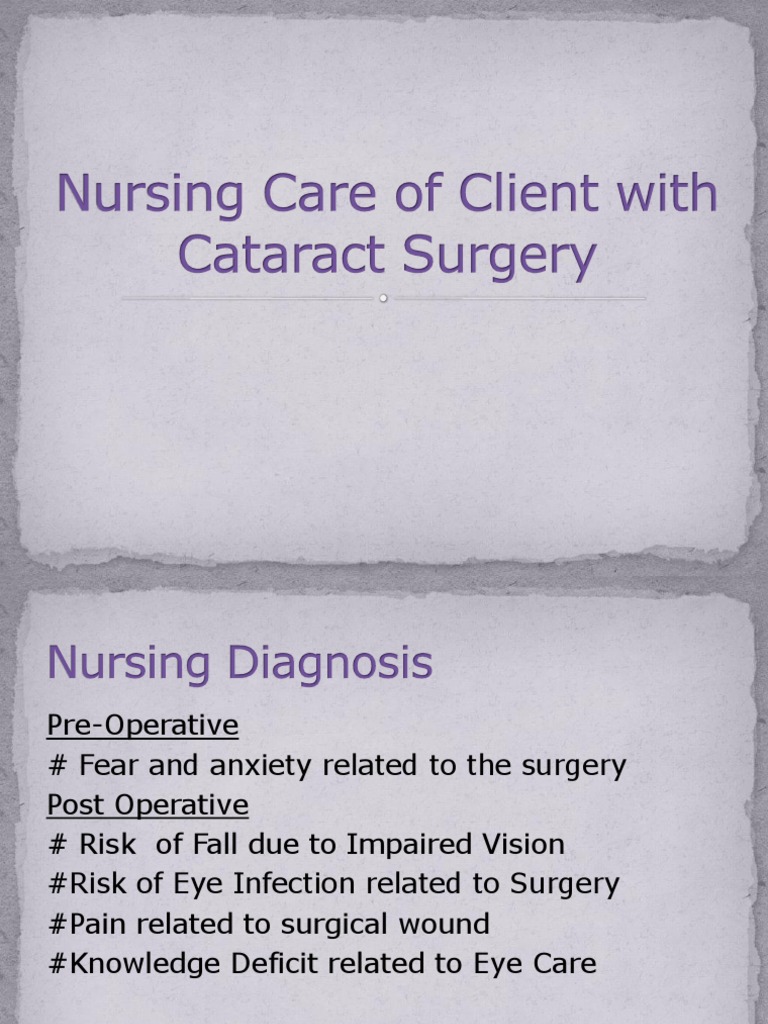 Nursing Care of Client With Cataract Surgery | PDF | Surgery | Infection