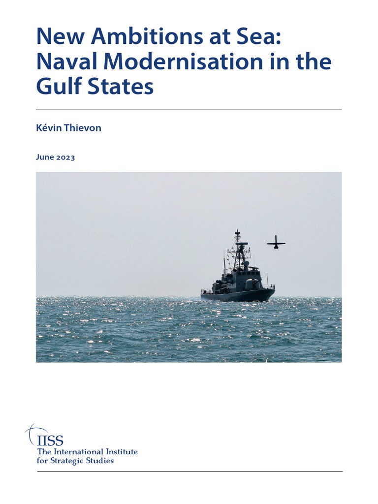 New Ambitions at Sea Naval Modernisation in The Gulf States | PDF ...