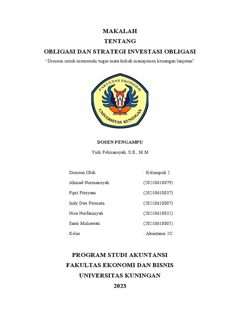 Makalah Obligasi Dan Strategi Investasi Obligasi - Akuntansi 2C ... Makalah Obligasi Dan Strategi Investasi Obligasi - Akuntansi 2C ...