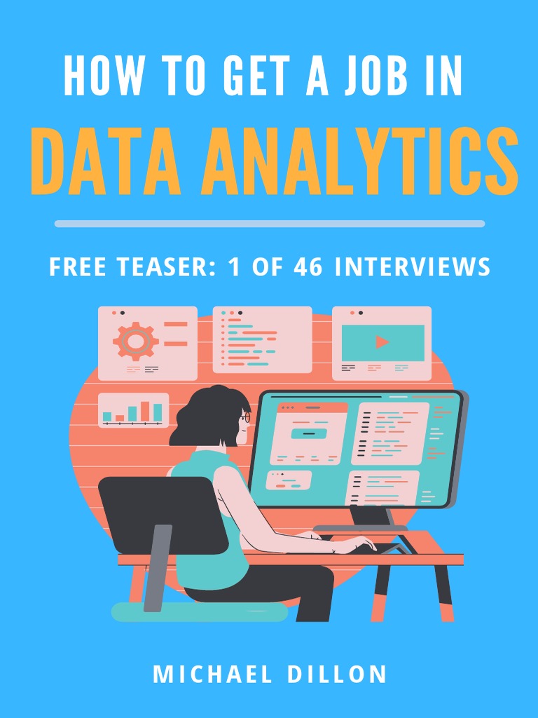 Data Analytics Job Insights: 46 Interviews | PDF | Data | Machine Learning