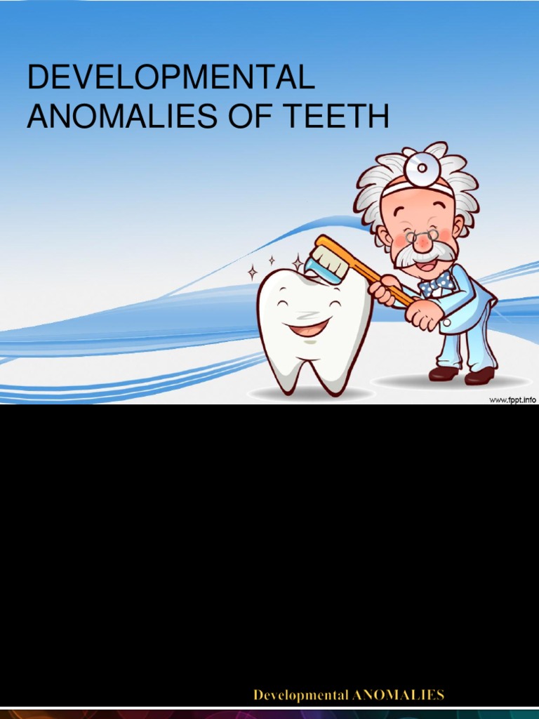 Developmental Anomalies of Teeth | PDF