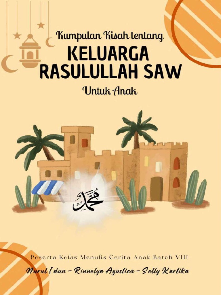 Kumpulan Kisah Tentang Keluarga Rasulullah SAW Untuk Anak | PDF