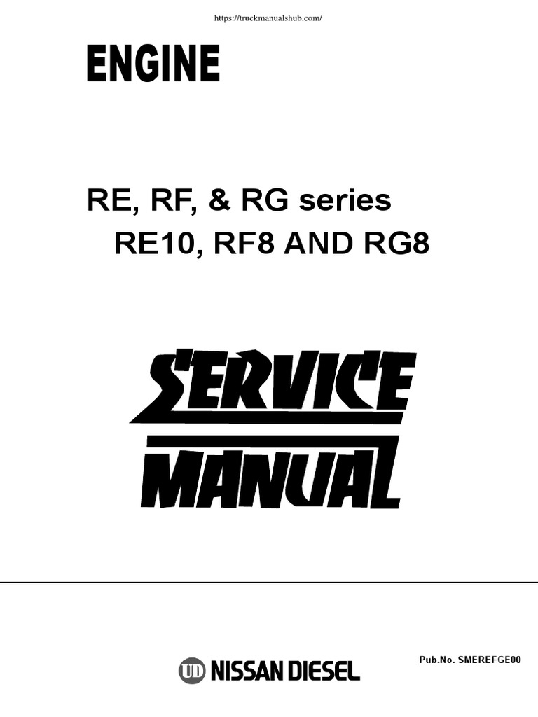 UD TRUCKS Engine RE, RF, & RG Series RE10, RF8 and RG8 Service Repair Manual | PDF