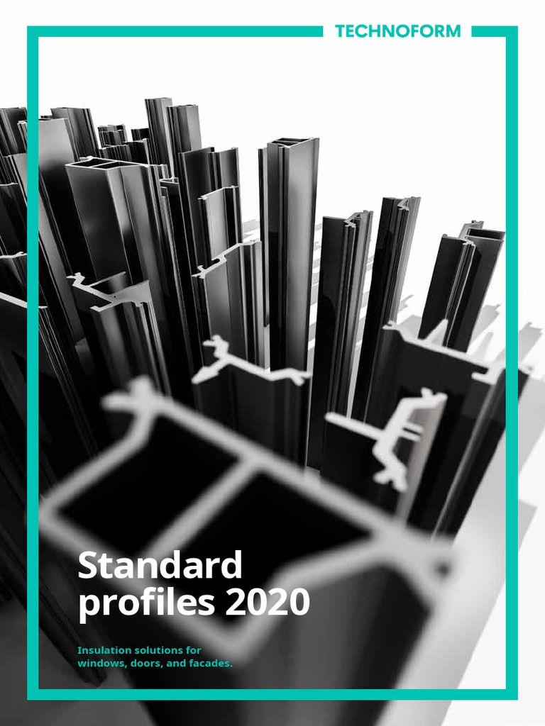 Technoform Standard Profiles 2020 0 | PDF | Building Insulation | Thermal Insulation