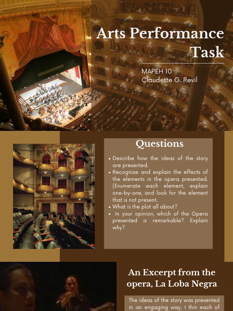 Arts Performance Task: Mapeh 10 Claudette G. Revil | PDF | Opera ...