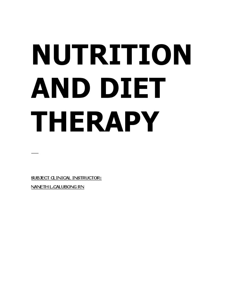 Nutrition and Diet Therapy | PDF Nutrition and Diet Therapy | PDF