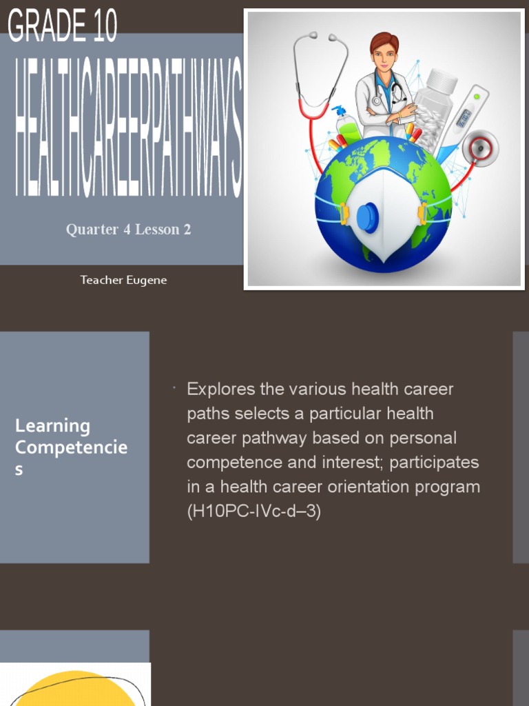 Q4-PPT-Health10 - Lesson 2 (Health Career Pathways) | PDF | Health Care ...