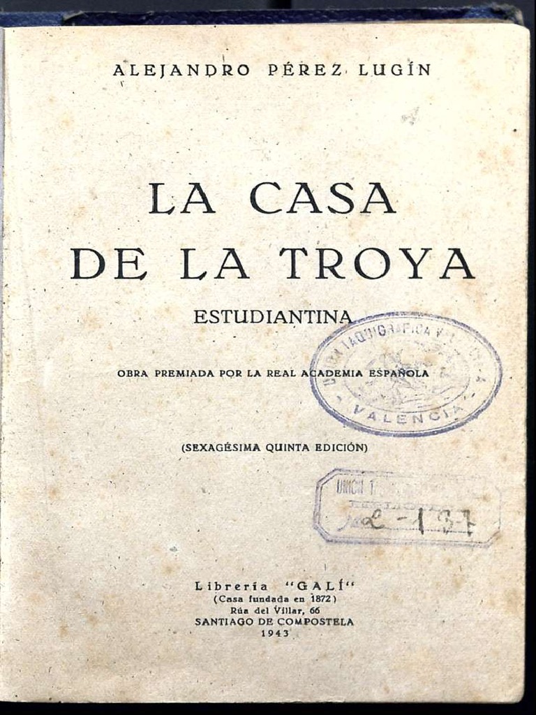 La Casa de La Troya 65 Ed. Alejandro Pérez Lugín | PDF