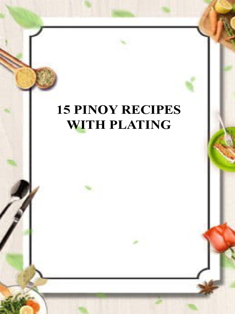 15 Pinoy Recipes With Plating | PDF | Teaspoon | Breads