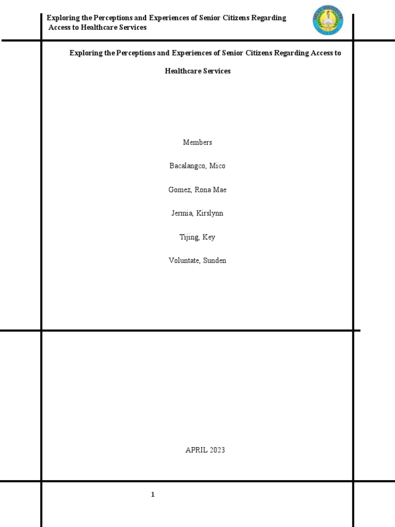 11 HUMMS 6 Group 6 Exploring The Perceptions and Experiences of Senior ...