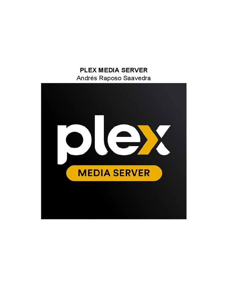 Plex Media Server - Arsy | PDF