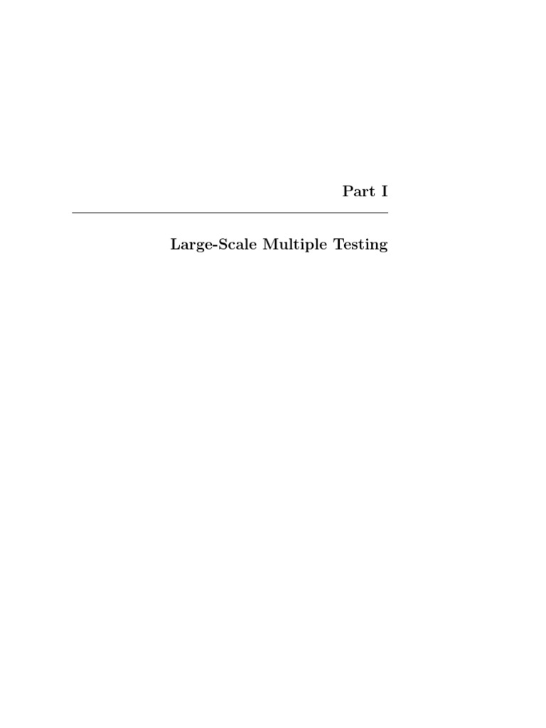 Cai, Sun - Unknown - Part I Large-Scale Multiple Testing Chapter 1 A ... Cai, Sun - Unknown - Part I Large-Scale Multiple Testing Chapter 1 A ...