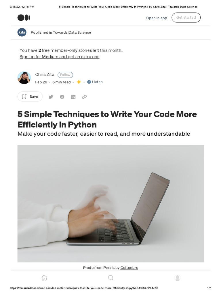 5 Simple Techniques To Write Your Code More Efficiently in Python - by Chris Zita - Towards Data ...