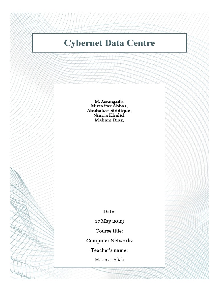 Cybernet Data Centre - Report | PDF | Data Center | Computer Network