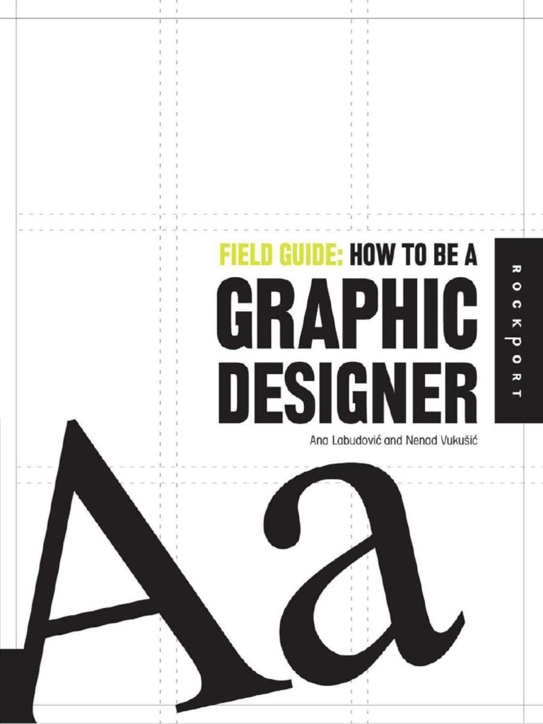 Toaz - Info Field Guide How To Be A Graphic Designer PR | PDF | Graphic ...