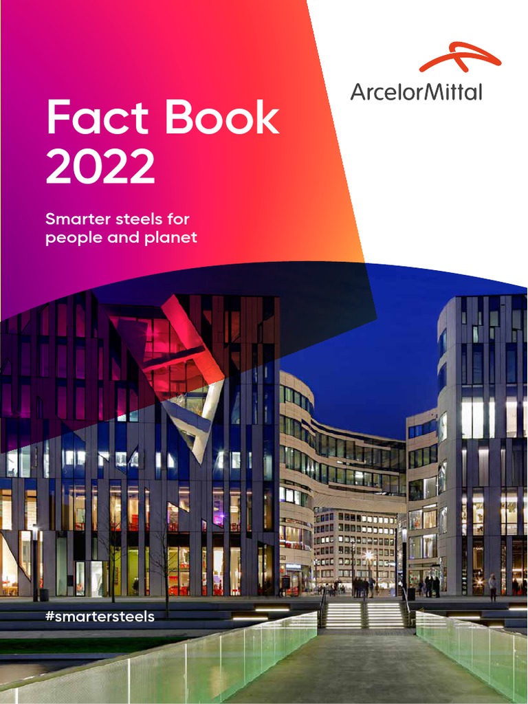 Arcelor Mittal Fact Book 2022 | PDF | Investing | Financial Accounting
