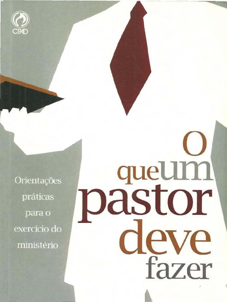 Jeren Rowell - O Que Um Pastor Deve Saber | PDF