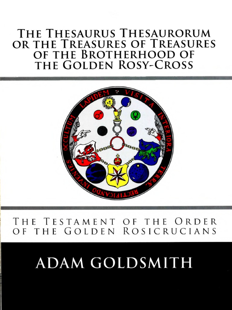 The Thesaurus Thesaurorum or The Treasures of Treasures of The ...