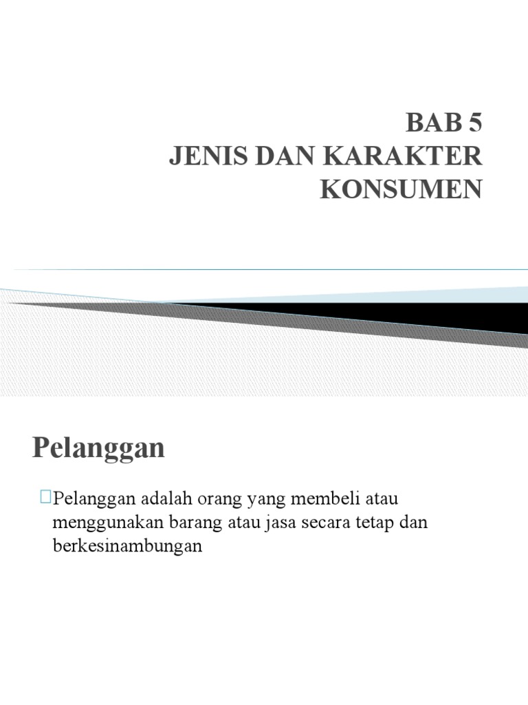 Bab 6 Jenis Dan Karakter Konsumen | PDF | Bisnis