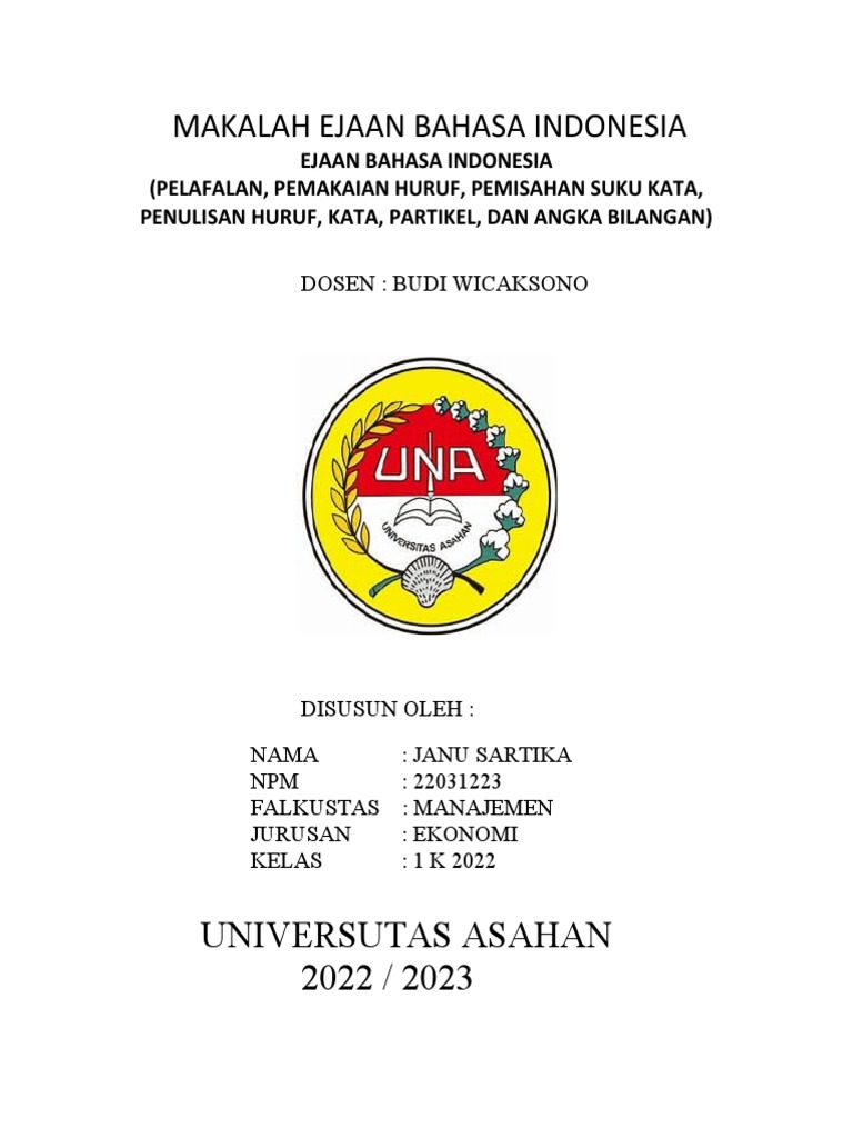 MAKALAH - EJAAN - BAHASA - INDONESIA Janu | PDF MAKALAH - EJAAN - BAHASA - INDONESIA Janu | PDF