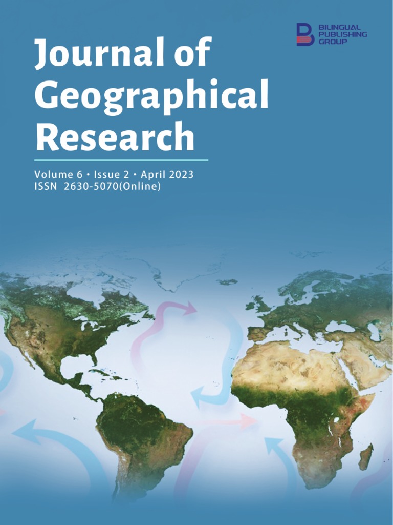 Journal of Geographical Research - Vol.6, Iss.2 April 2023 | PDF ...