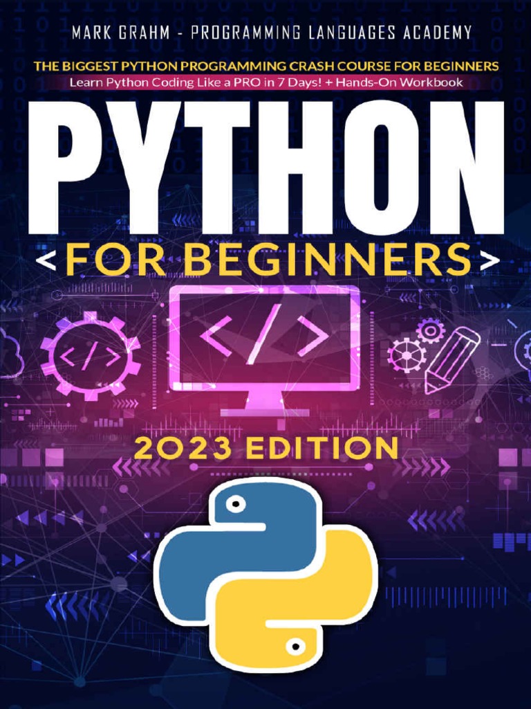 Programming Languages Academy - Python For Beginners - The Biggest Python Programming Crash ...