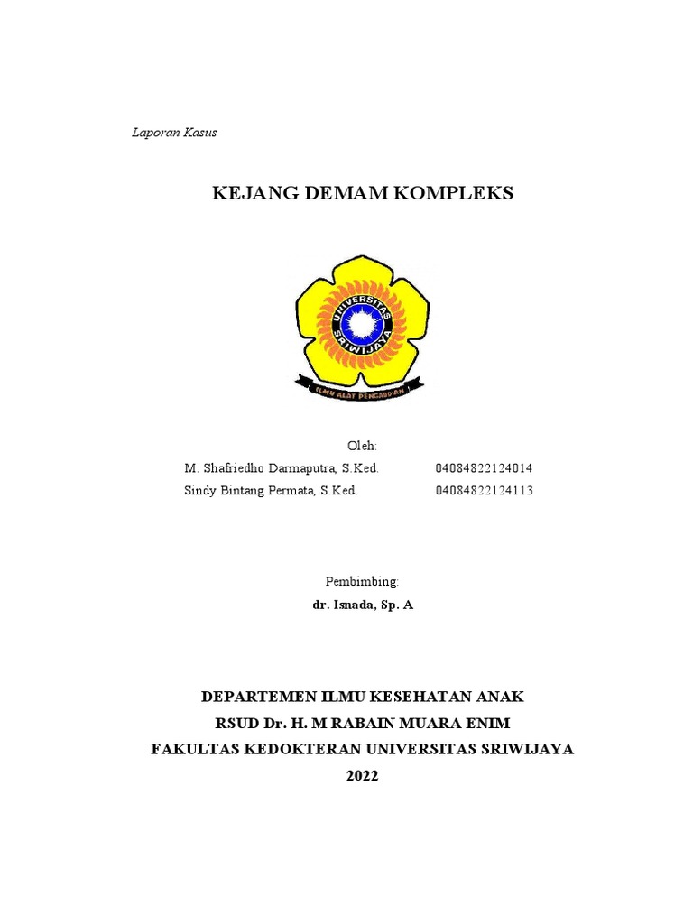 Kejang Demam Kompleks pada Anak: Laporan Kasus dan Analisis | PDF ...