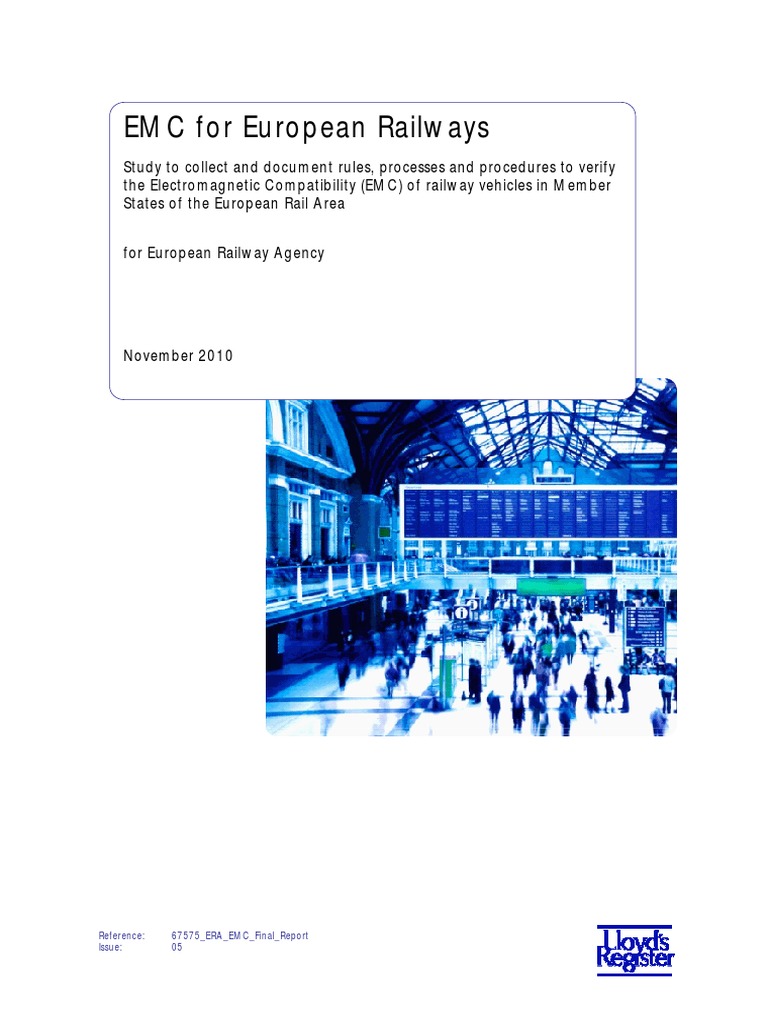 EMC For European Railways: Reference: 67575 - ERA - EMC - Final ...