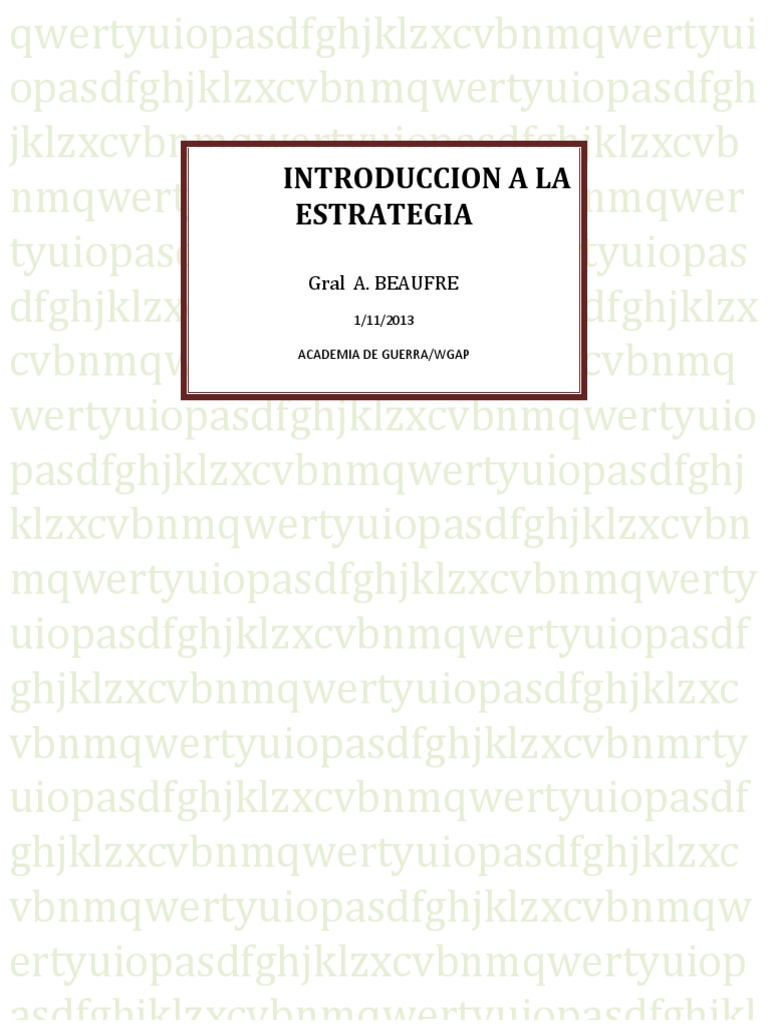 Beaufre - Introduccion A La Estrategia | PDF