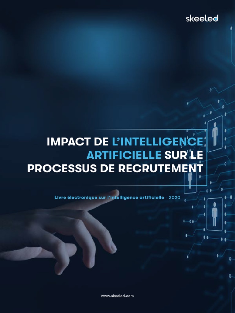 Ebook - Limpact de Lintelligence Artificielle Sur Le Processus de Recrutement | PDF ...